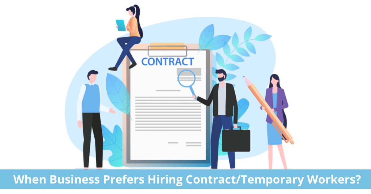When Business Prefers Hiring Contract Workers? | Systemart, LLC When Business Prefers Hiring Contract Workers? | Systemart, LLC